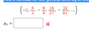 Solved Find a formula for the general term an of the | Chegg.com