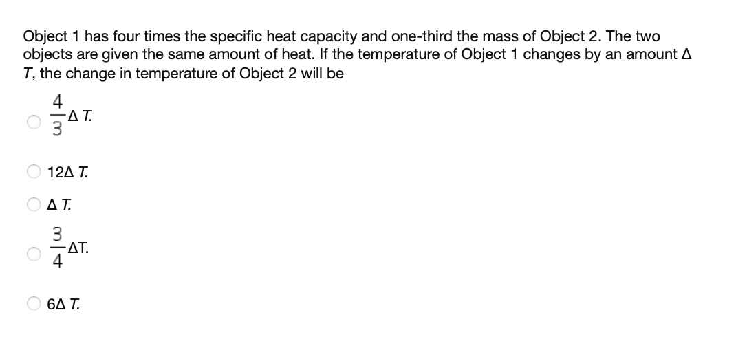 Solved Object 1 has four times the specific heat capacity | Chegg.com