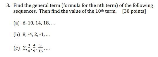 Solved Find the general term (formula for the nth term) of | Chegg.com