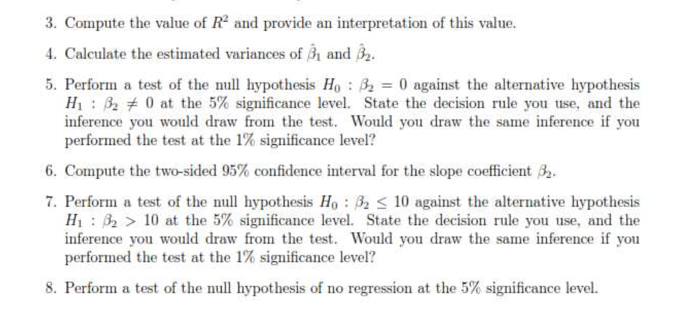 Solved Question #2 An Econometrics student is using data for | Chegg.com