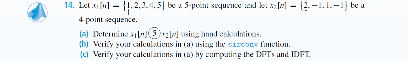 Solved 4. Let x1[n]={1↑,2,3,4,5} be a 5-point sequence and | Chegg.com