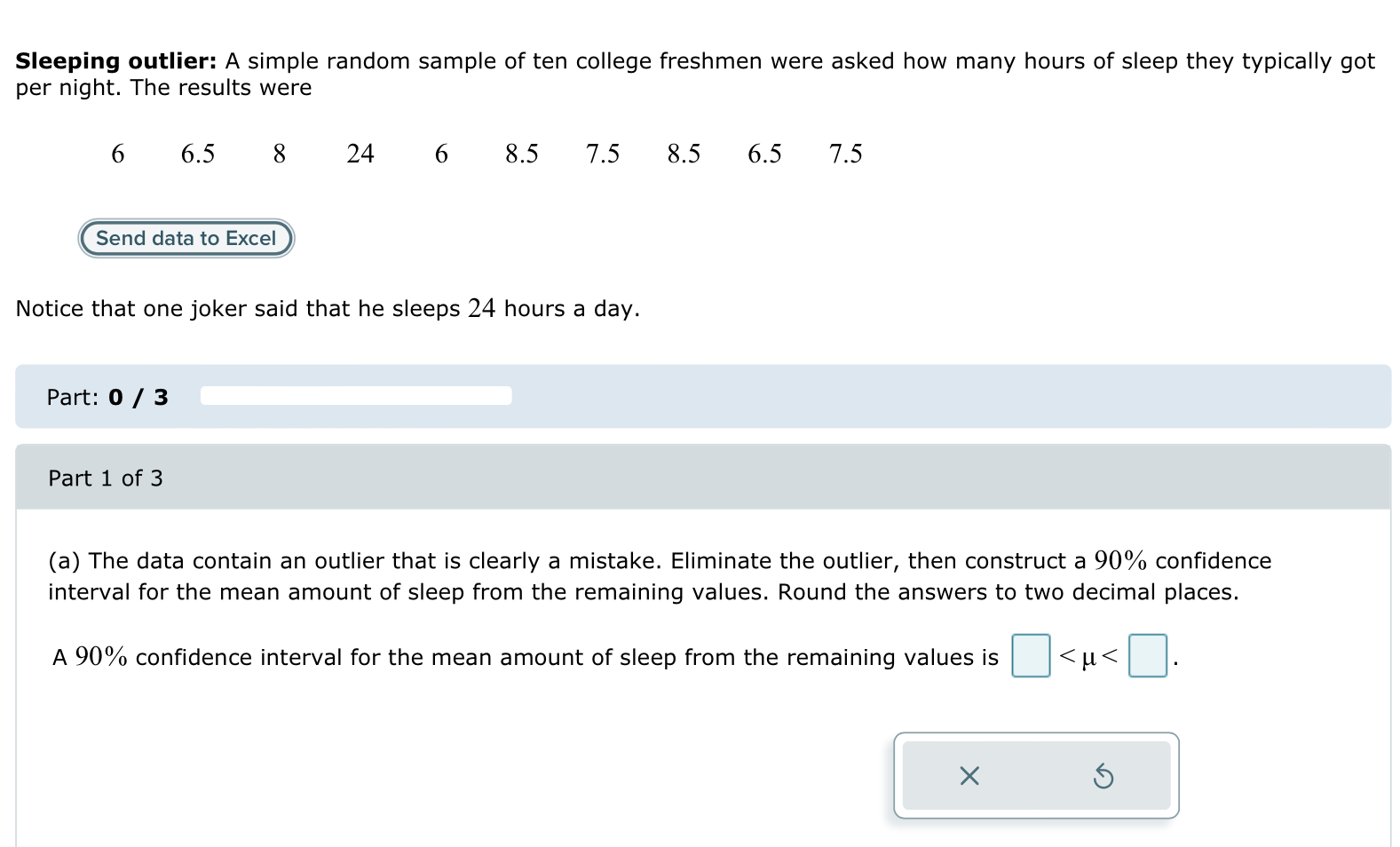 Solved The confidence interval would be narrower or wider | Chegg.com