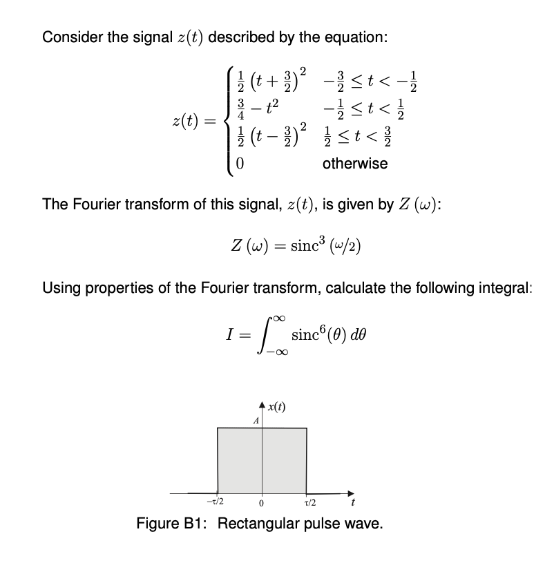 Solved Consider the signal z(t) described by the equation: | Chegg.com