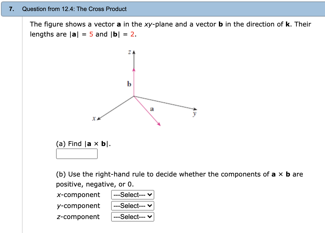 Solved 7. Question from 12.4: The Cross Product The figure | Chegg.com