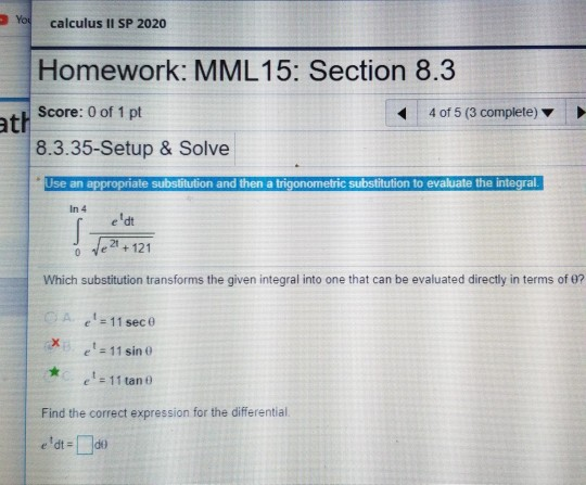 Solved calculus II SP 2020 Homework: MML15: Section 8.3 | Chegg.com
