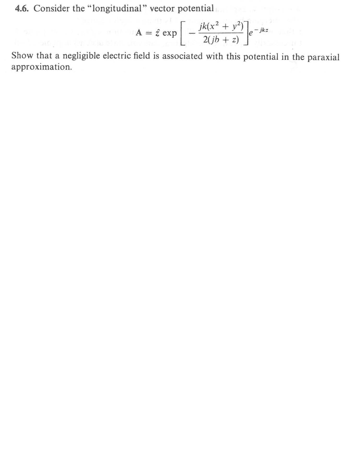 Solved 4.6. ﻿Consider the "longitudinal" vector | Chegg.com