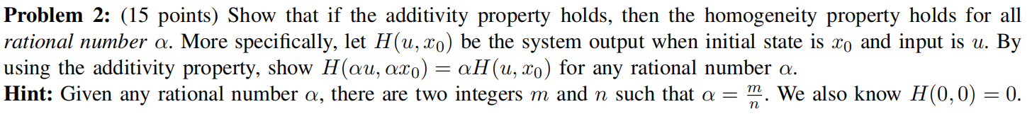Solved Problem 2: (15 points) Show that if the additivity | Chegg.com