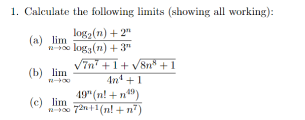 Solved 1. Calculate the following limits (showing all | Chegg.com