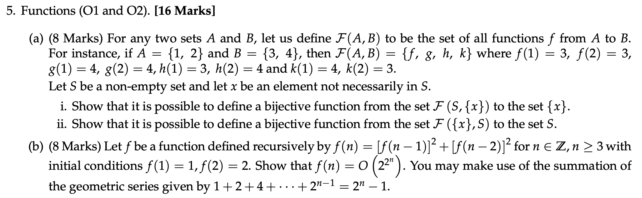 Solved 5. Functions (01 and O2). [16 Marks] (a) (8 Marks) | Chegg.com