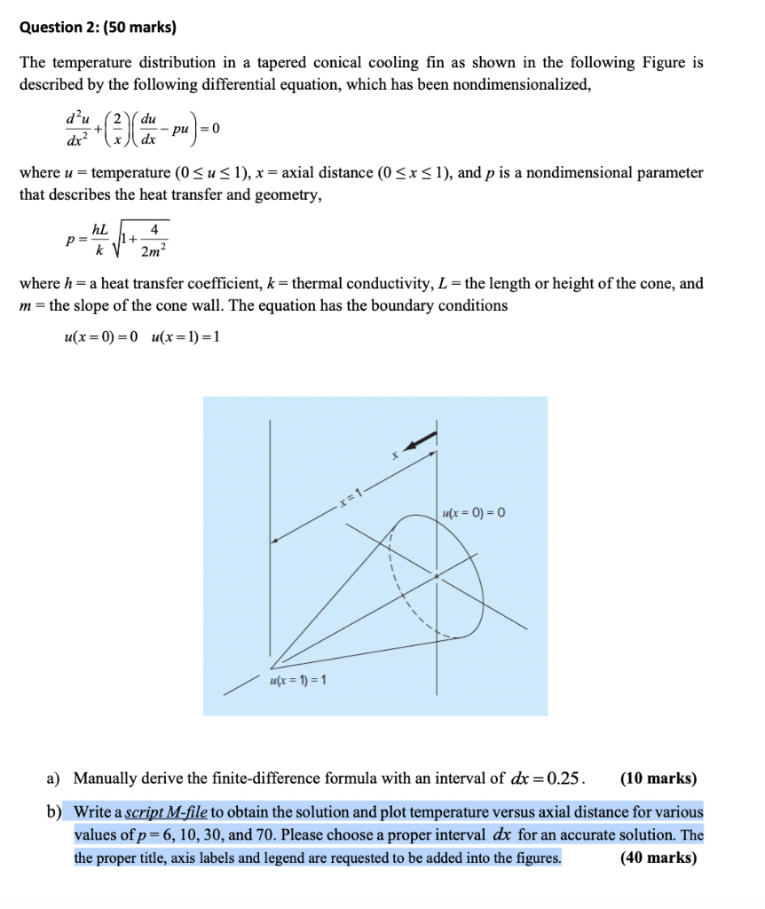 Solved Question 2: (50 marks) The temperature distribution | Chegg.com