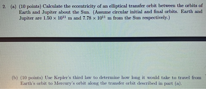 Solved (a) (10 points) Calculate the eccentricity of an | Chegg.com