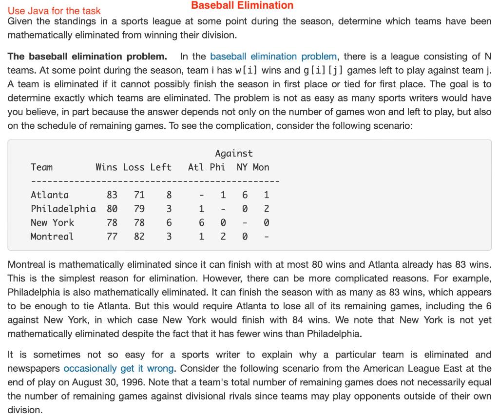 Solved Use Java for the task Baseball Elimination Given the | Chegg.com