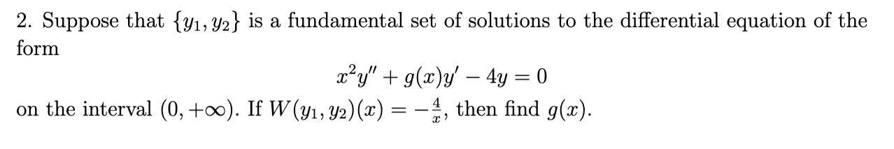 Solved 2. Suppose that {y1,y2} is a fundamental set of | Chegg.com