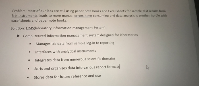 Solved Problem: most of our labs are still using paper note | Chegg.com