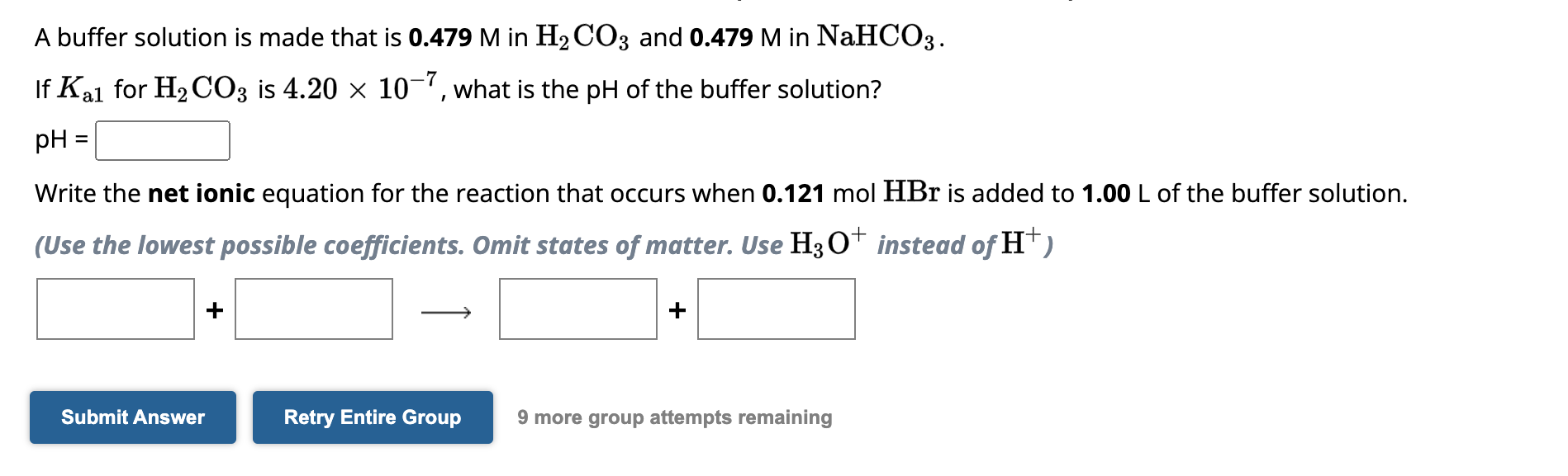 Solved A buffer solution is made that is 0.479M in H2CO3 and | Chegg.com