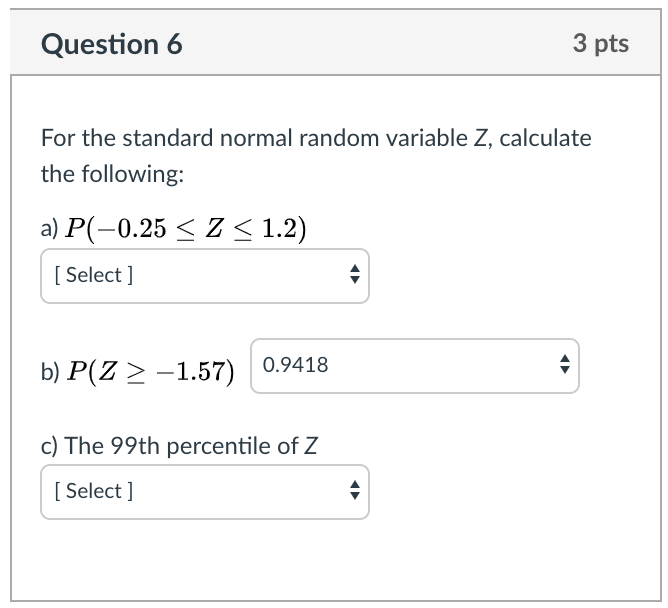 Solved Question 1 1 pts Let the continuous random variable X | Chegg.com