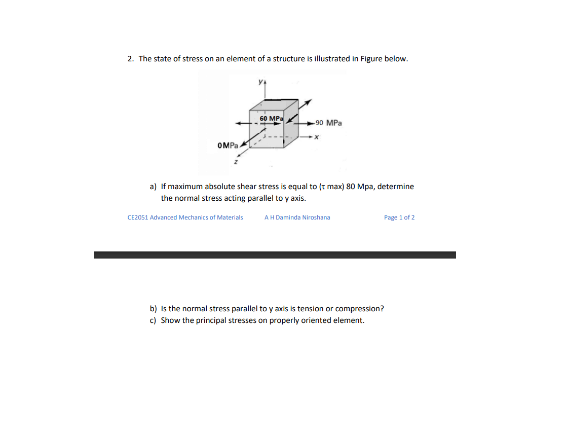 Solved a)If maximum absolute shear stress is equal to (\tau | Chegg.com