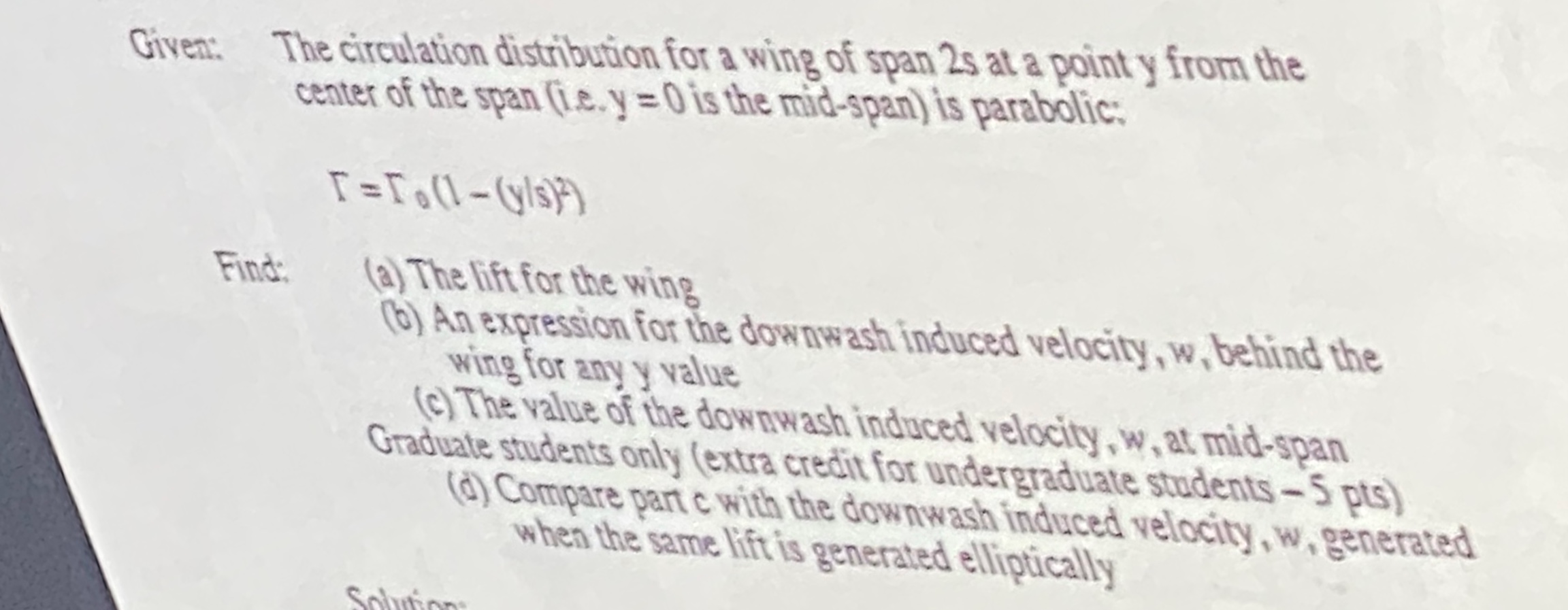 Solved Given: The circulation distribution for a wing of | Chegg.com