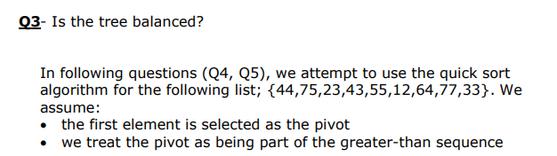 Solved 03- Is the tree balanced? In following questions (Q4, | Chegg.com
