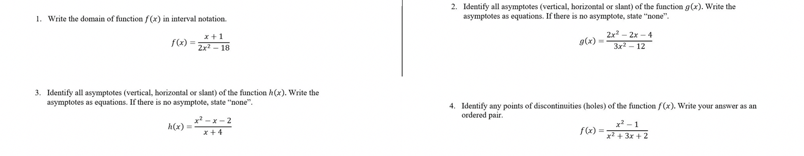 Solved 2. Identify all asymptotes (vertical, horizontal or | Chegg.com