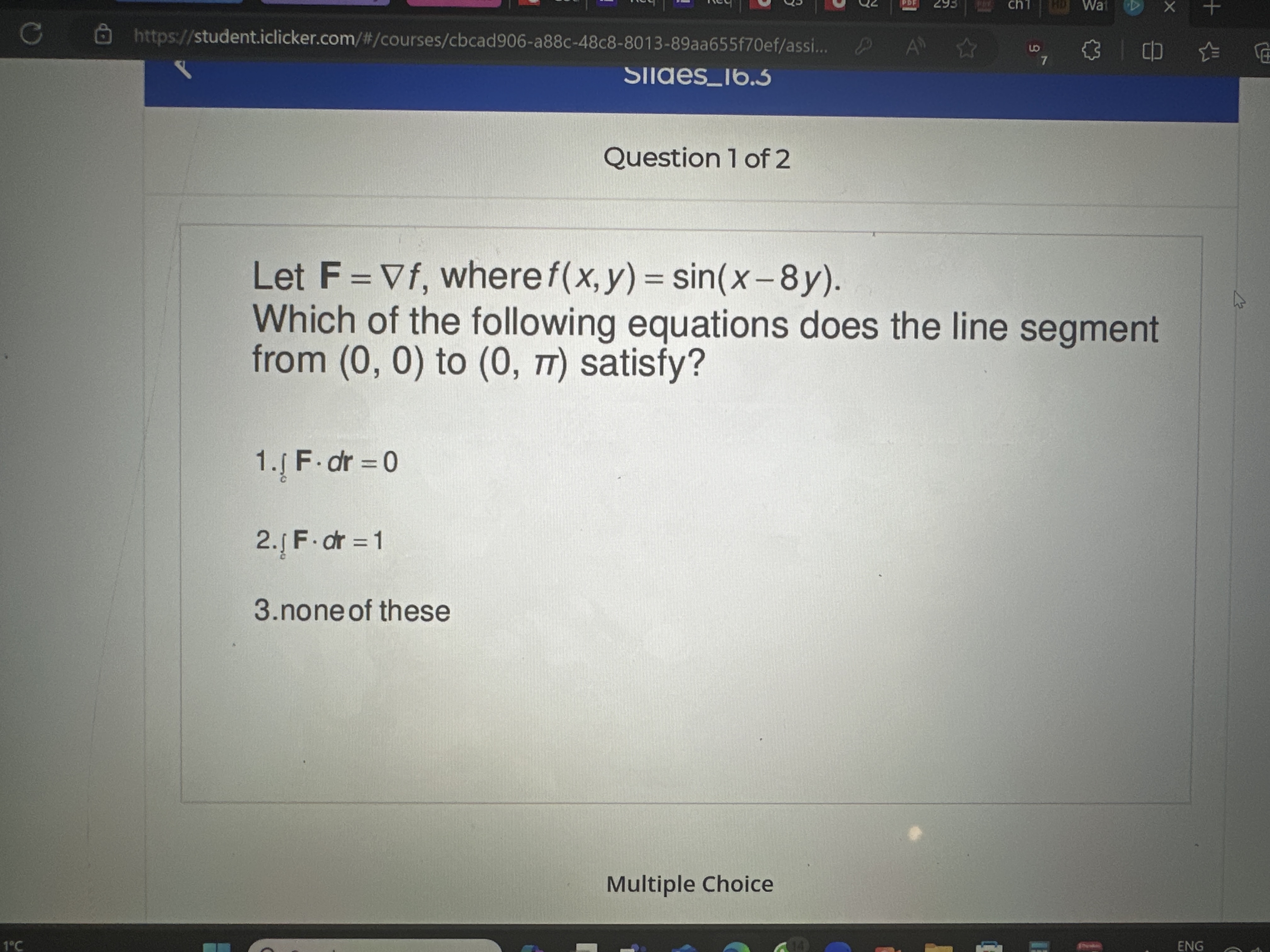 Solved Let F=gradf, where f(x,y)=sin(x-8y).Which of the | Chegg.com