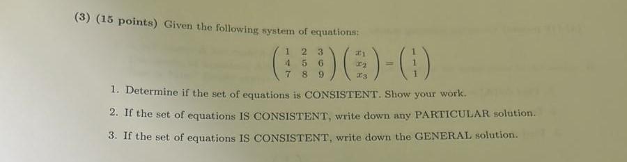 Solved (3) (15 points) Given the following system of | Chegg.com