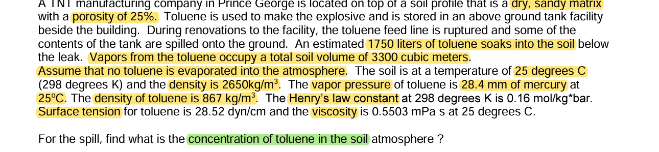 Solved with a porosity of 25%. Toluene is used to make the | Chegg.com