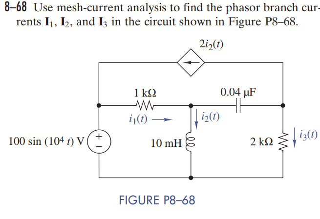 Solved 8-68 Use mesh-current analysis to find the phasor | Chegg.com
