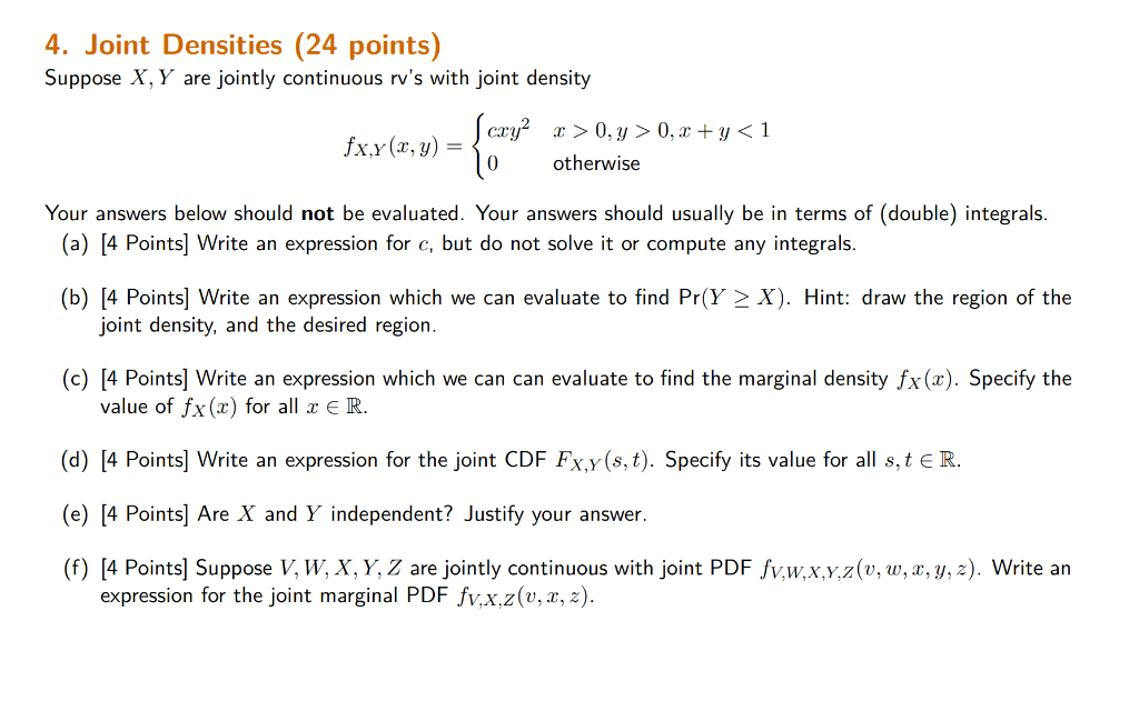 Solved 4. Joint Densities (24 points) Suppose X, Y are | Chegg.com
