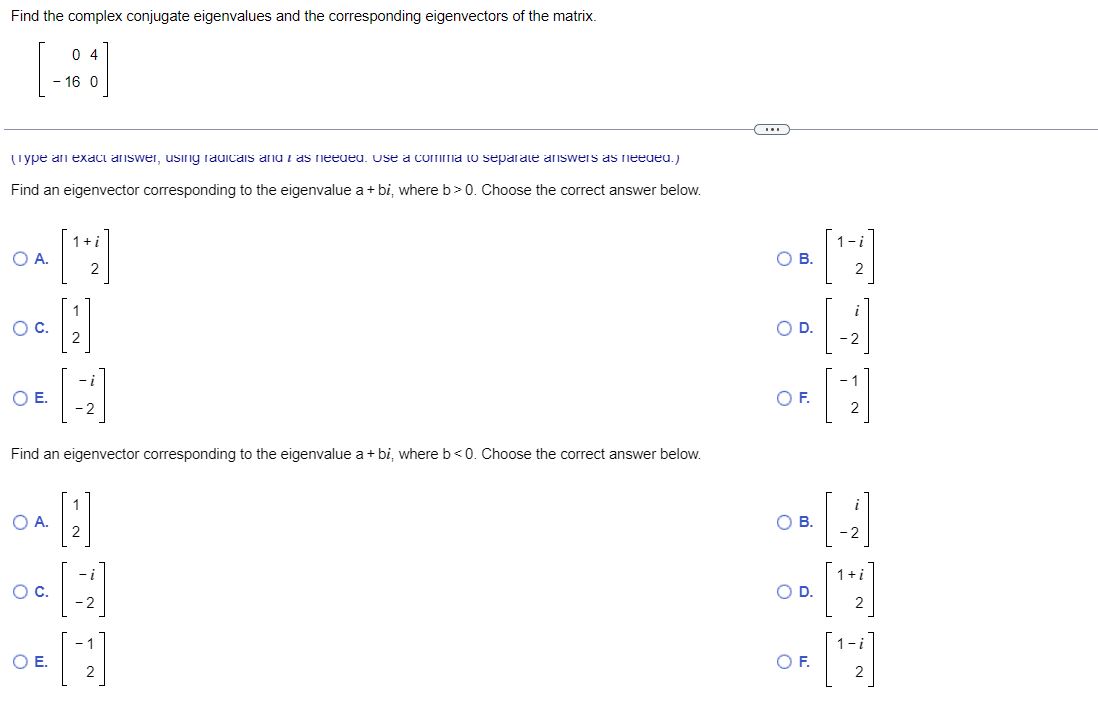 Solved [0−1640] Find an eigenvector corresponding to the | Chegg.com