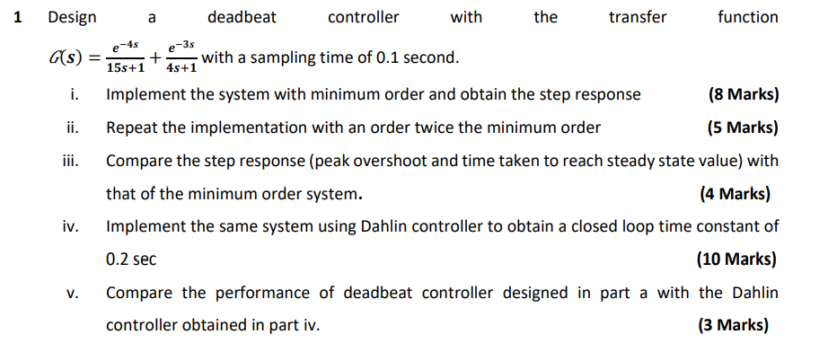 1 Design deadbeat controller with the transfer | Chegg.com