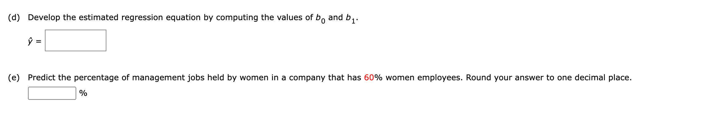 Solved (d) Develop the estimated regression equation by | Chegg.com