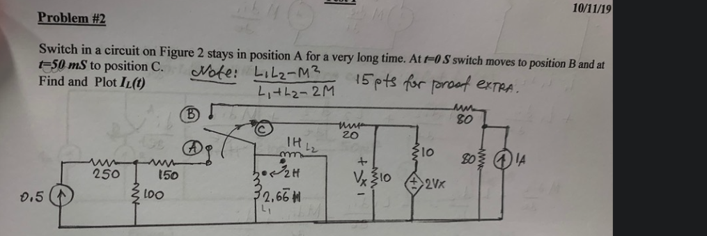 Solved Problem #1 Switch in the circuit in Fig.1 has been in | Chegg.com
