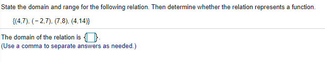 Solved State the domain and range for the following | Chegg.com