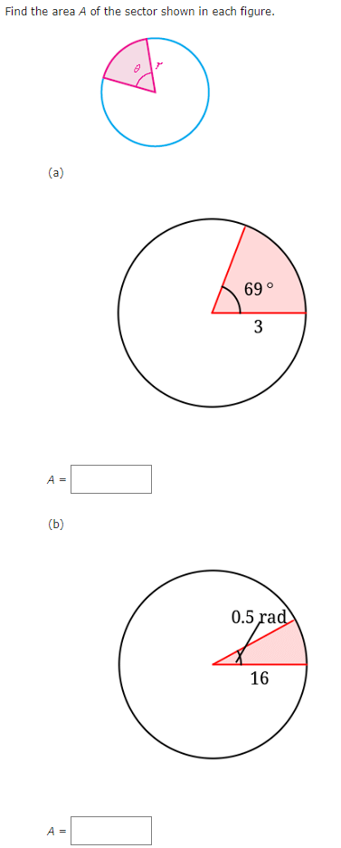 Solved Find the area A ﻿of the sector shown in each | Chegg.com