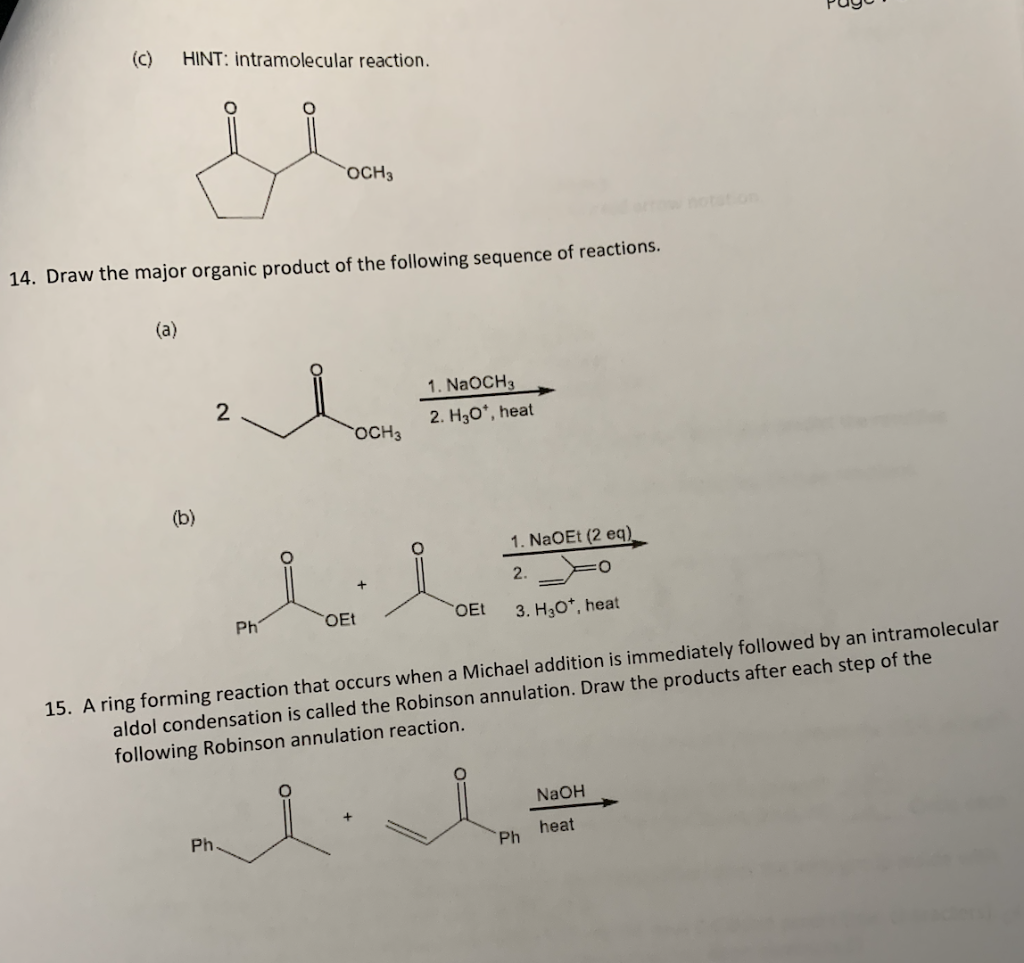 Solved (c) HINT: intramolecular reaction. ū OCH 3 14. Draw | Chegg.com
