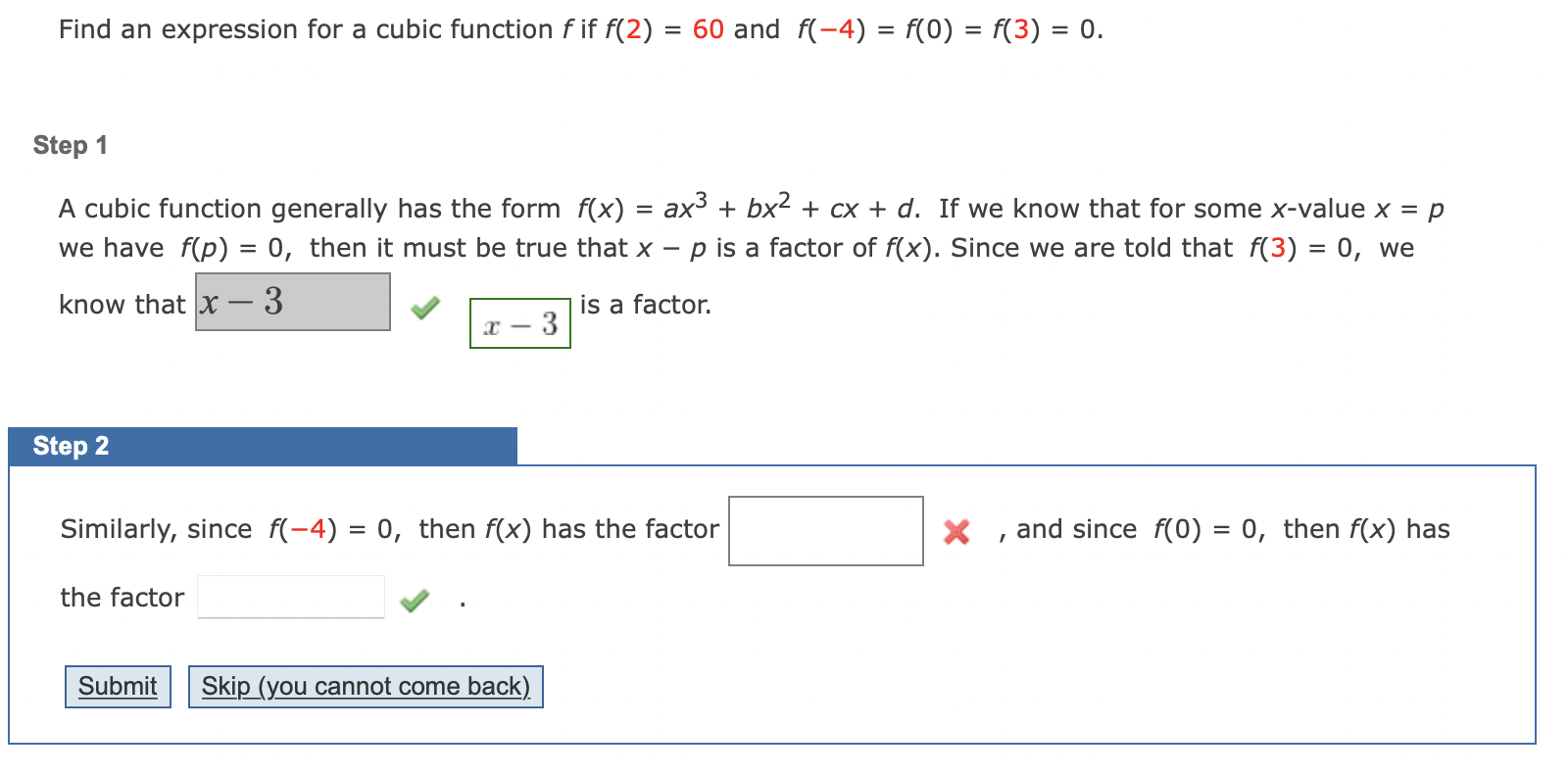 Solved Find an expression for a cubic function f if f(2) = | Chegg.com