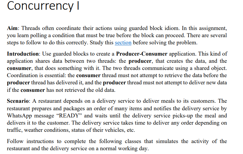 Solved Concurrency Aim: Threads often coordinate their | Chegg.com