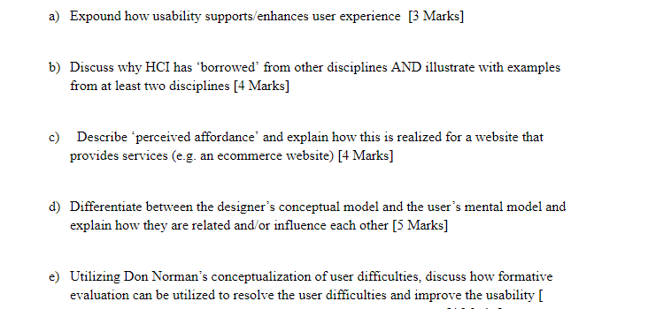 Solved a) Expound how usability supports/enhances user | Chegg.com