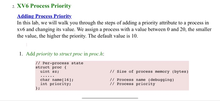 Solved 2. XV6 Process Priority Adding Process Priority In | Chegg.com