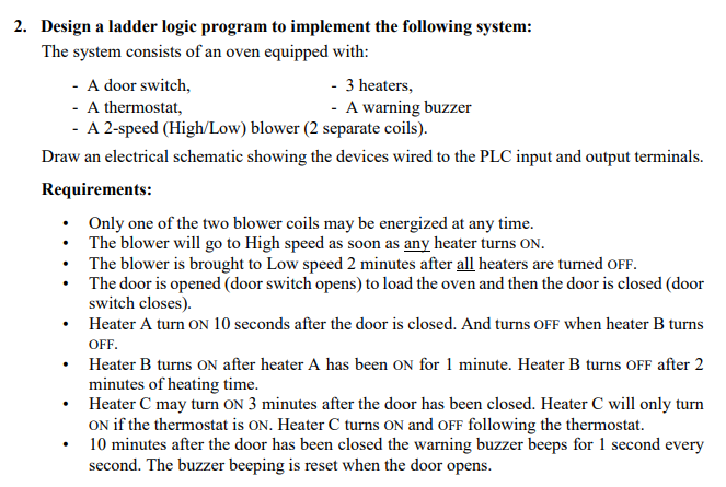 Solved 2. Design a ladder logic program to implement the | Chegg.com