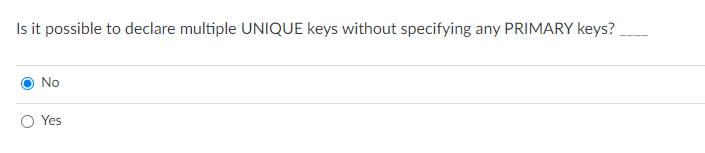 Solved Is it possible to declare multiple UNIQUE keys | Chegg.com Solved Is it possible to declare multiple UNIQUE keys | Chegg.com