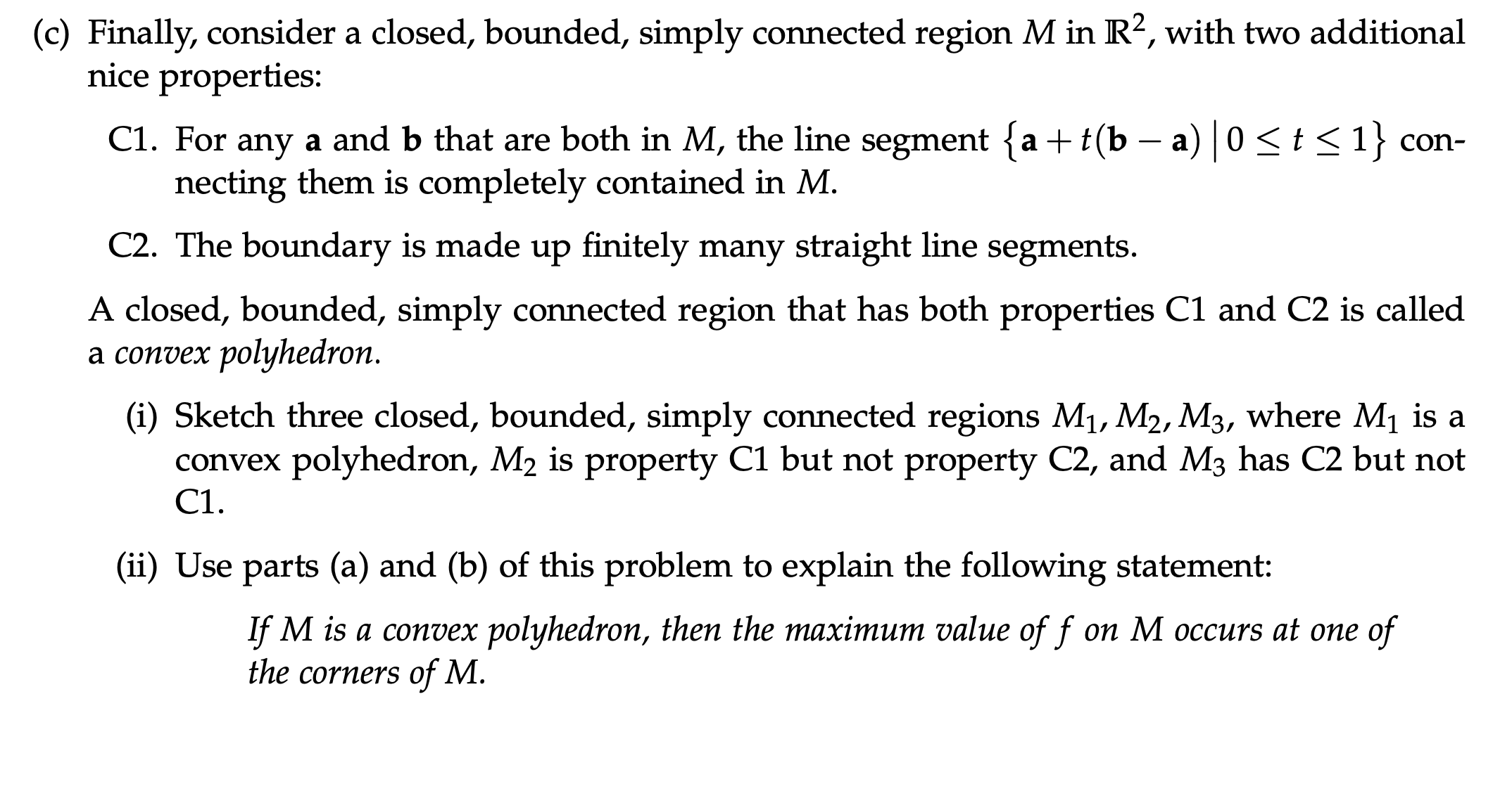 (c) Finally, consider a closed, bounded, simply | Chegg.com