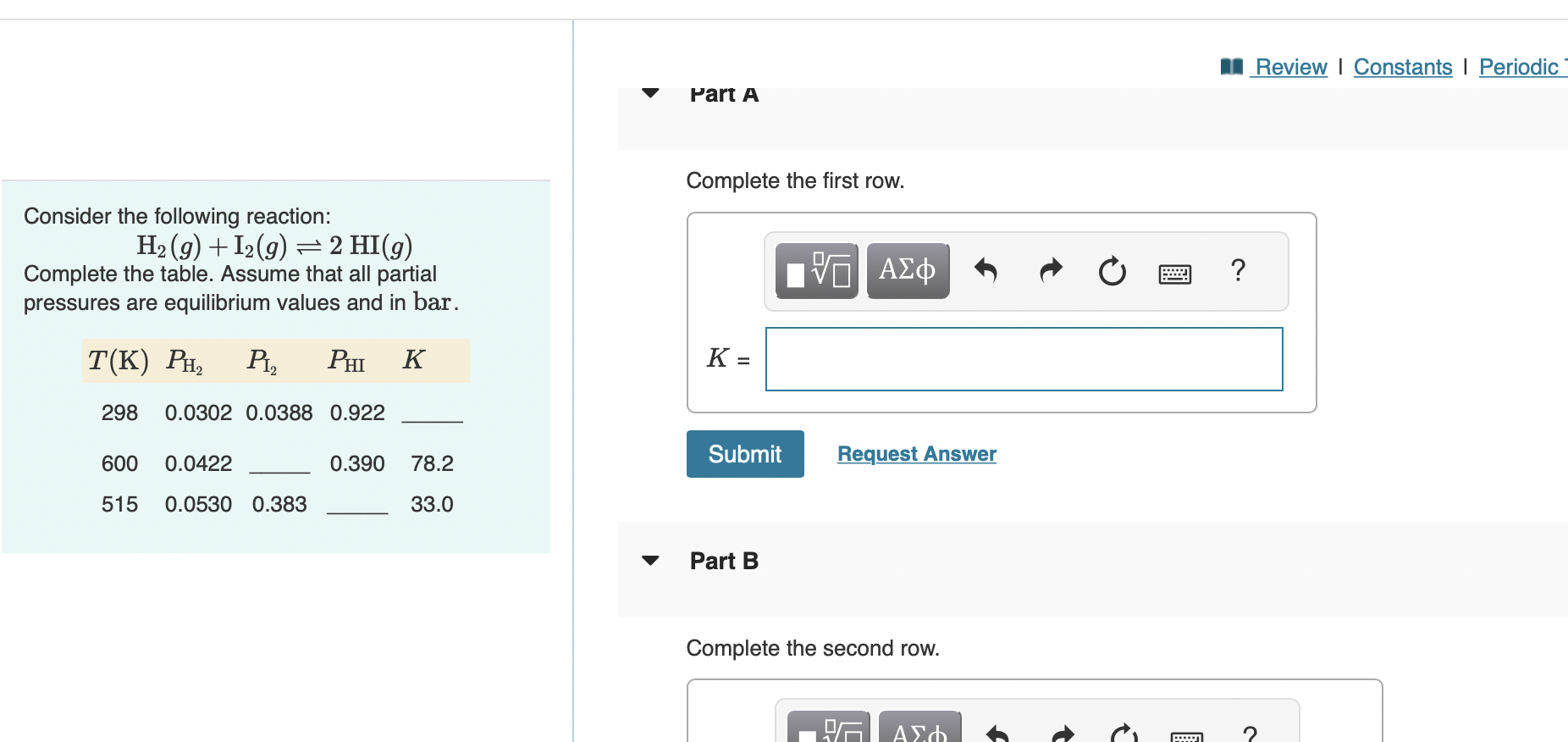 Solved Consider the following reaction: H2(g)+I2(g)⇌2HI(g) | Chegg.com