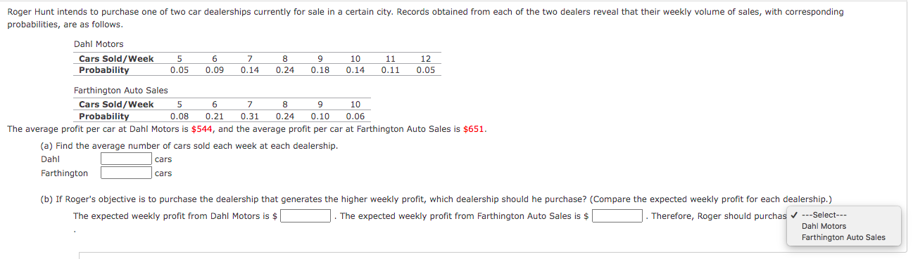 Solved Roger Hunt intends to purchase one of two car | Chegg.com