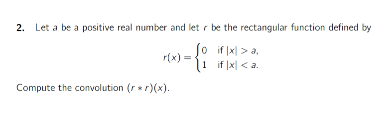 Solved 2. Let a be a positive real number and let r be the | Chegg.com