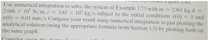Solved 1 Puuce Figure 1.41. Use numerical integration to | Chegg.com