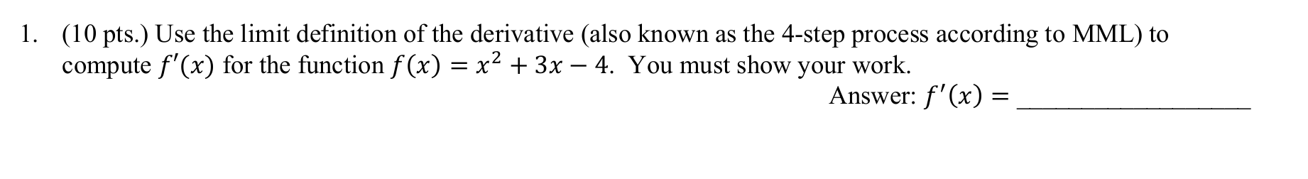Solved (10 ﻿pts.) ﻿Use the limit definition of the | Chegg.com
