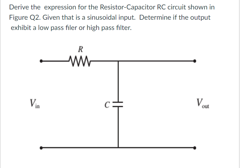 Solved Derive the expression for the Resistor-Capacitor RC | Chegg.com