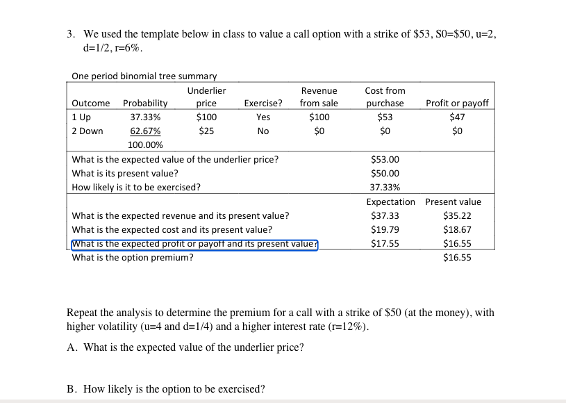 Solved We used the template below in class to value a call | Chegg.com